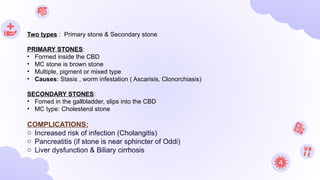 Biliary Tract Diseases including gallstones, CBD stones and ...
