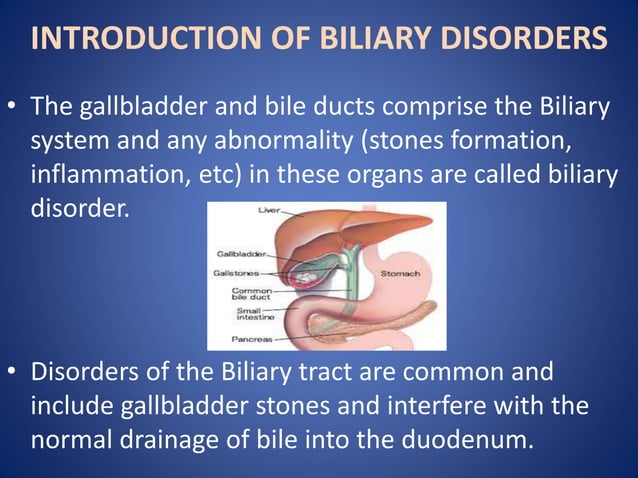 Biliary disorders | PPTX