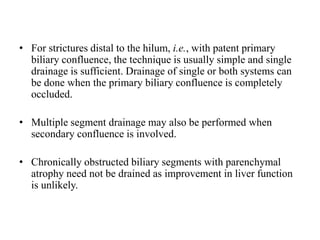 Biliary drainage | PPTX