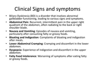 Biliary dyskinesia.pptx | Digestive Disorders | Diseases and Conditions