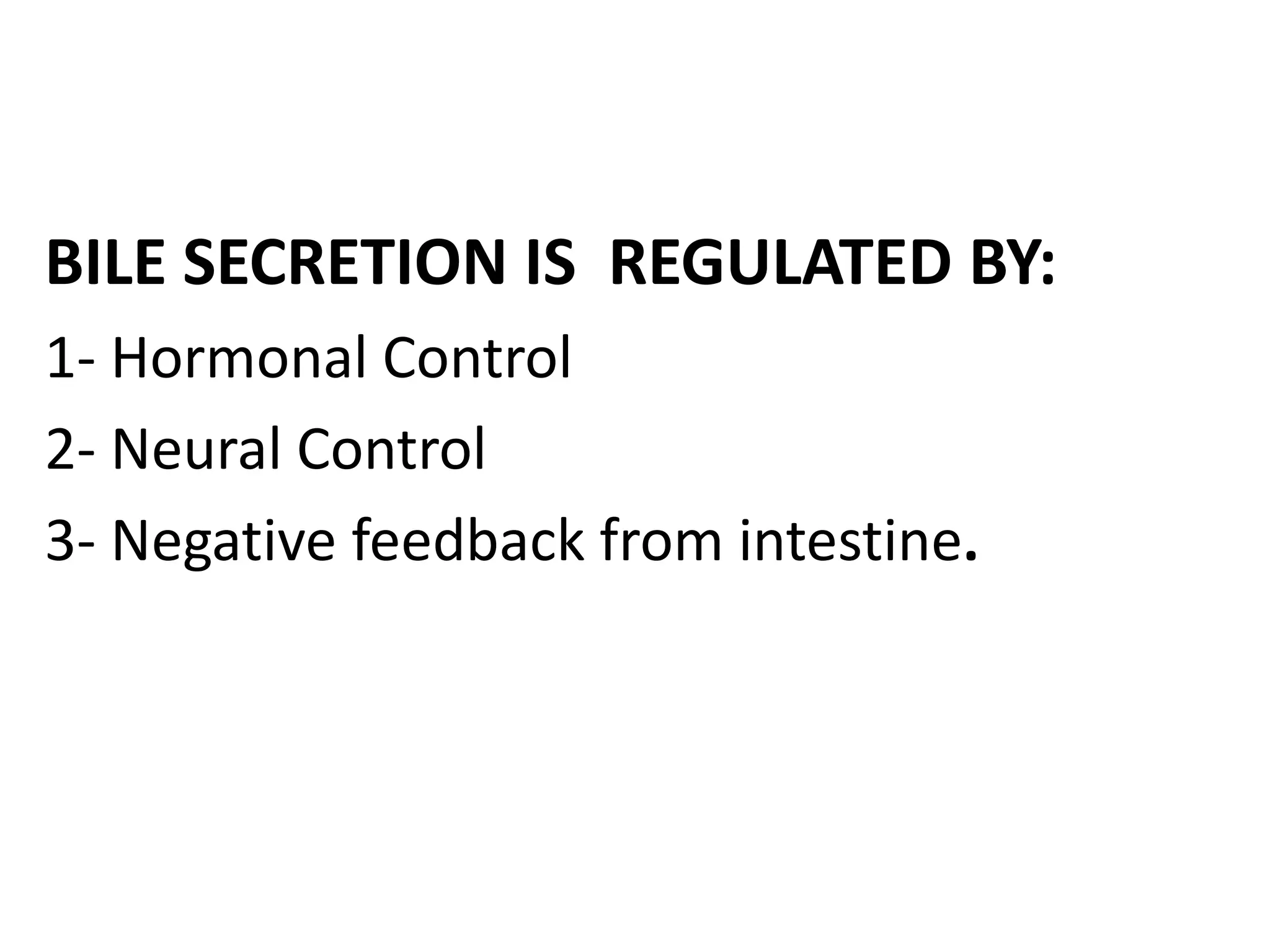 Biliary secretions | PPTX
