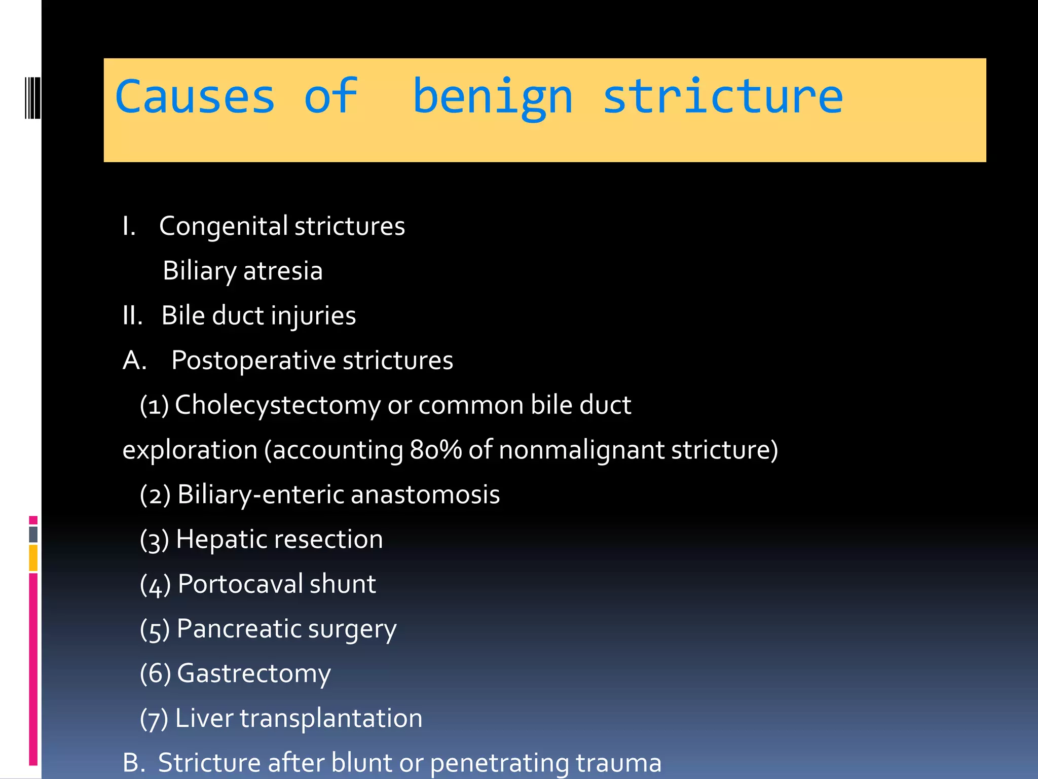 Biliary stricture ppt | PPTX