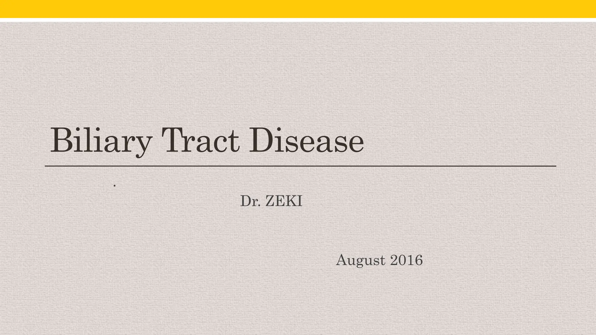 Biliary Tract Diseases.ppt