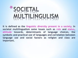 Biliingulism and multilingulism | PPT