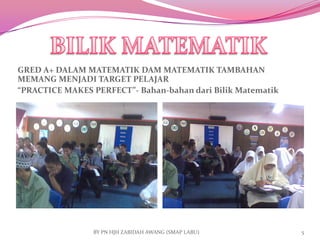 Bilik matematik tahun 2010 | PPT
