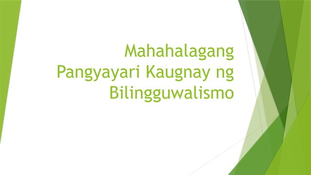 Bilingguwalismo at Multilingguwalismo.pptx