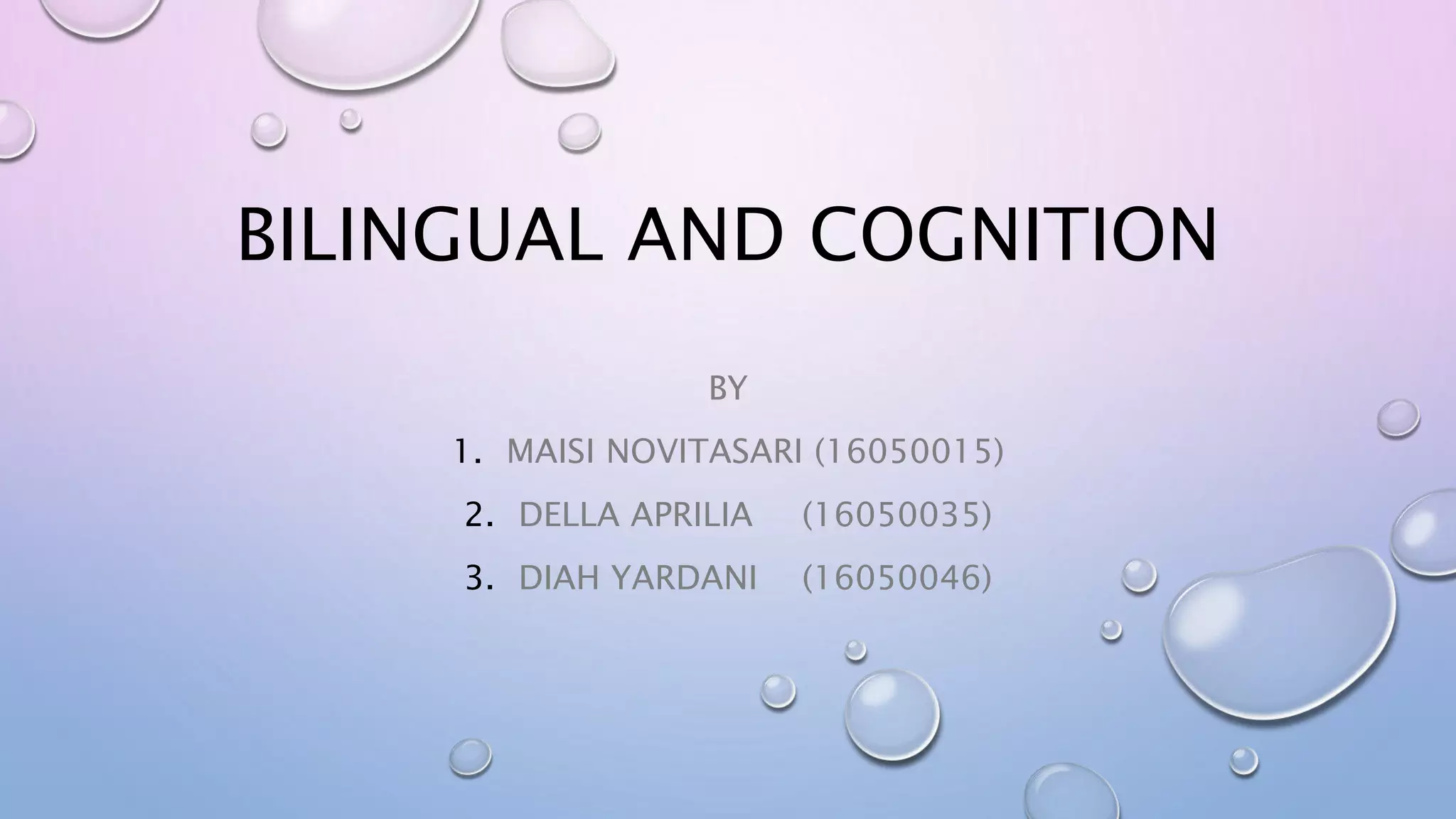 BILINGUAL And Cognition PPT.pptx