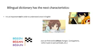 Bilingual dictionary | PPTX