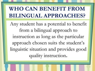 Bilingual education | PPTX