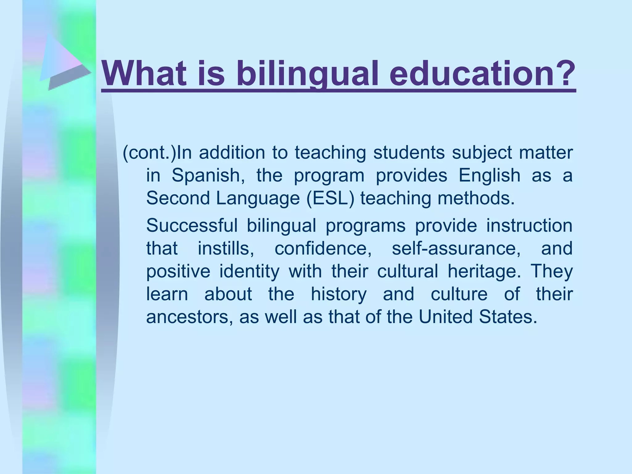 Bilingual Education.ppt
