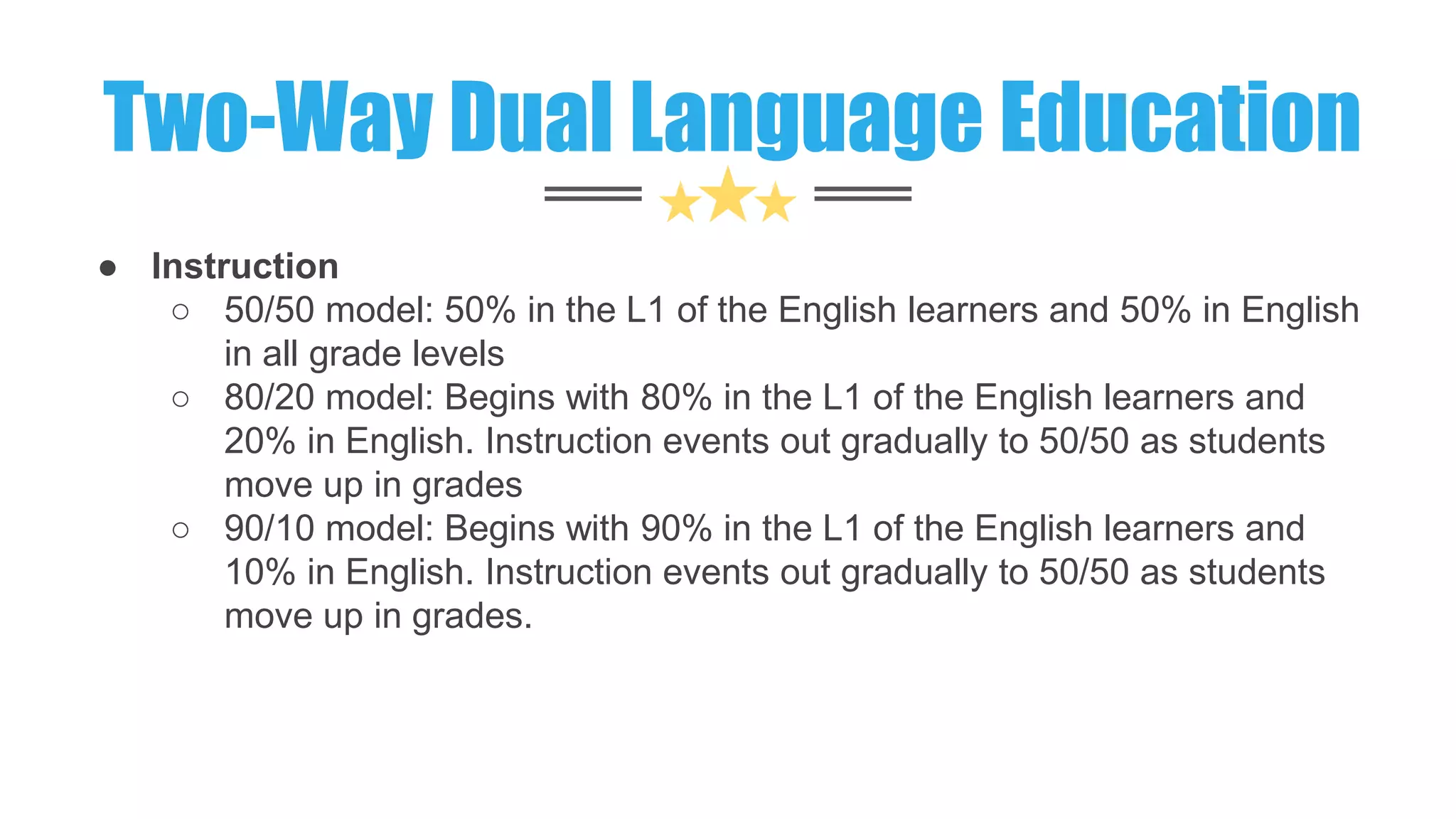 Bilingual Education Programs | PPTX