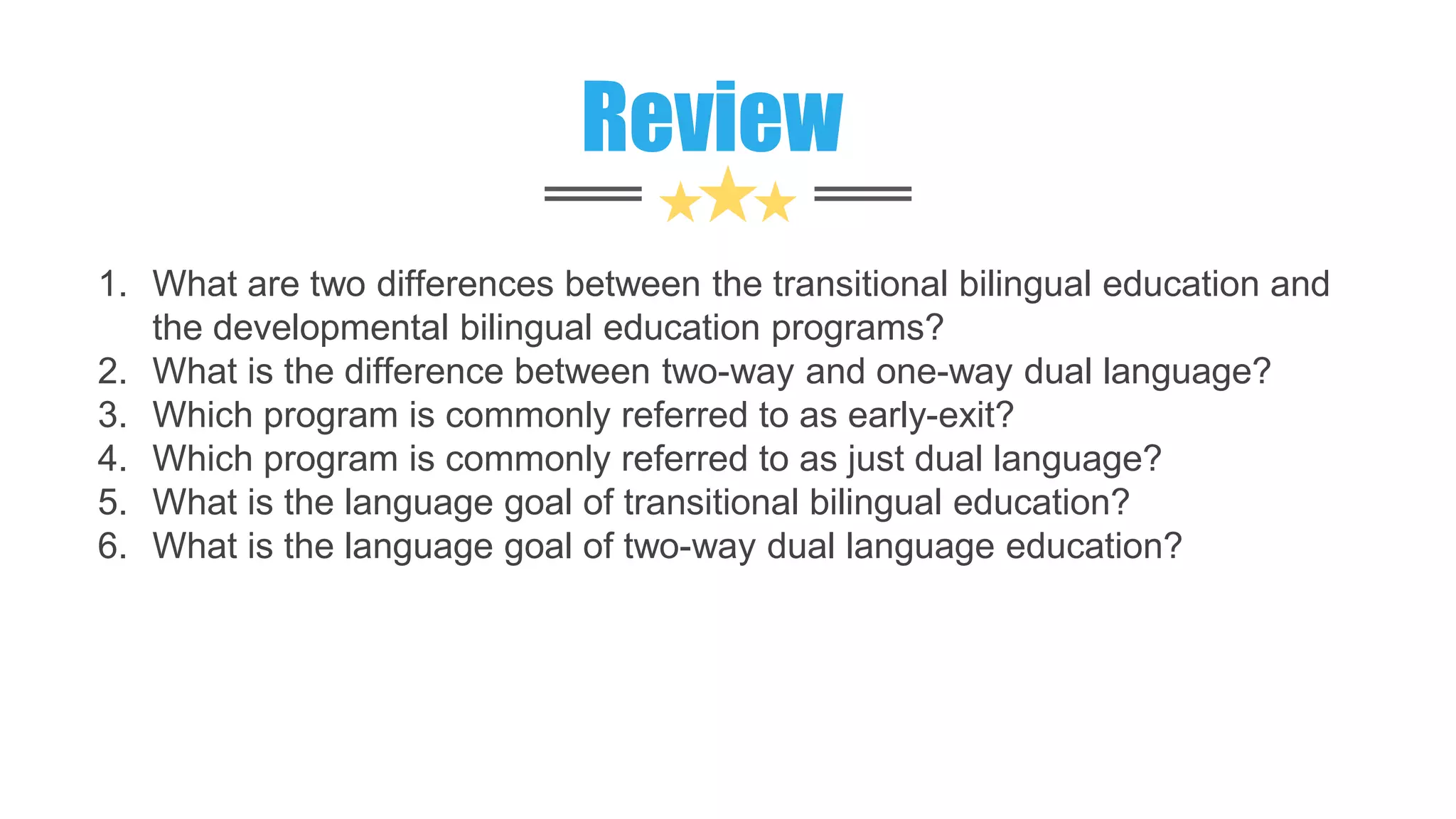 Bilingual Education Programs | PPTX