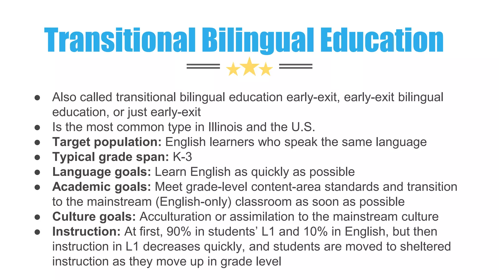 Bilingual Education Programs | PPTX