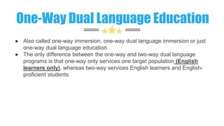 Bilingual Education Programs | PPTX