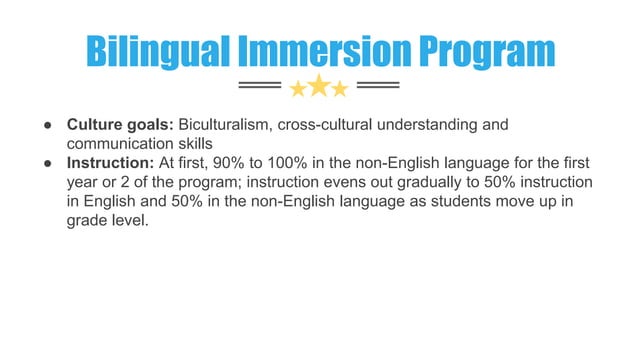Bilingual Education Programs | PPTX | Special Education | Education