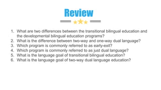 Bilingual Education Programs | PPTX