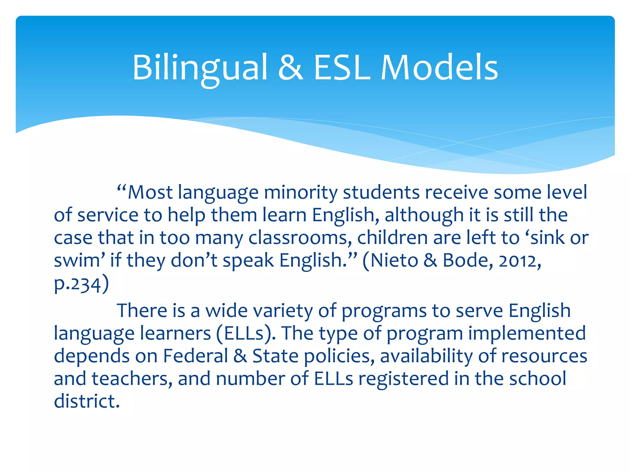 Bilingual esl models_coto | PPTX