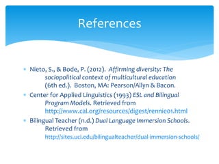 Bilingual esl models_coto | PPTX