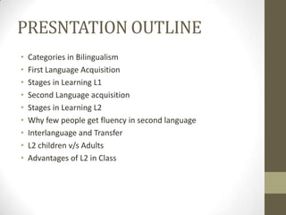 Bilingualisam L1 and L2 | PPT