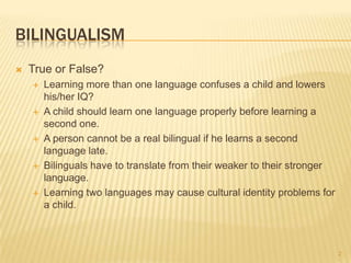 Bilingualism Pptx Education