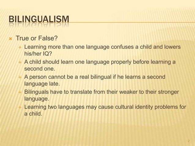 Bilingualism | PPTX | Education