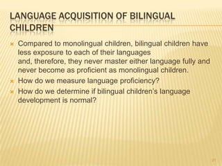 Bilingualism | PPTX | Education