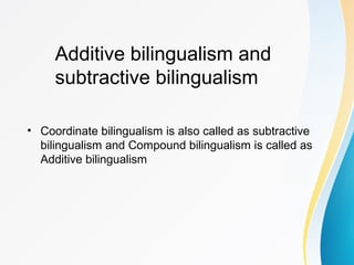 Bilingualism | PPT