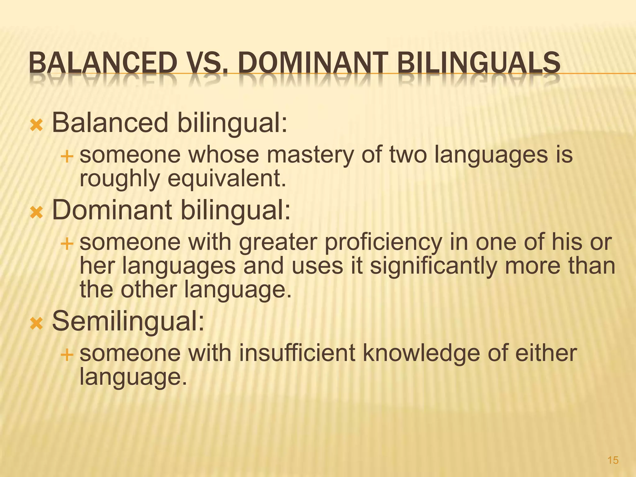 Bilingualism.ppt