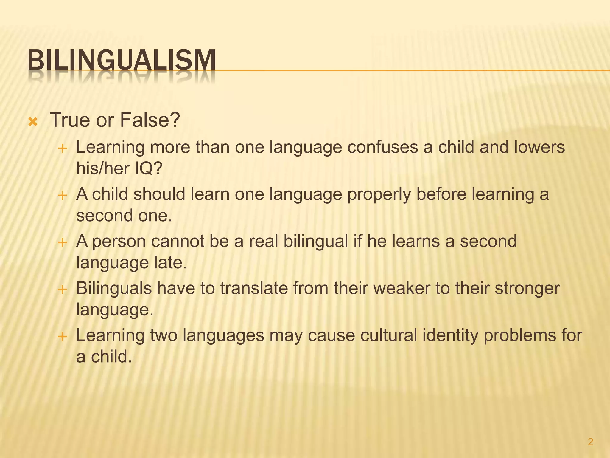 Bilingualism.ppt