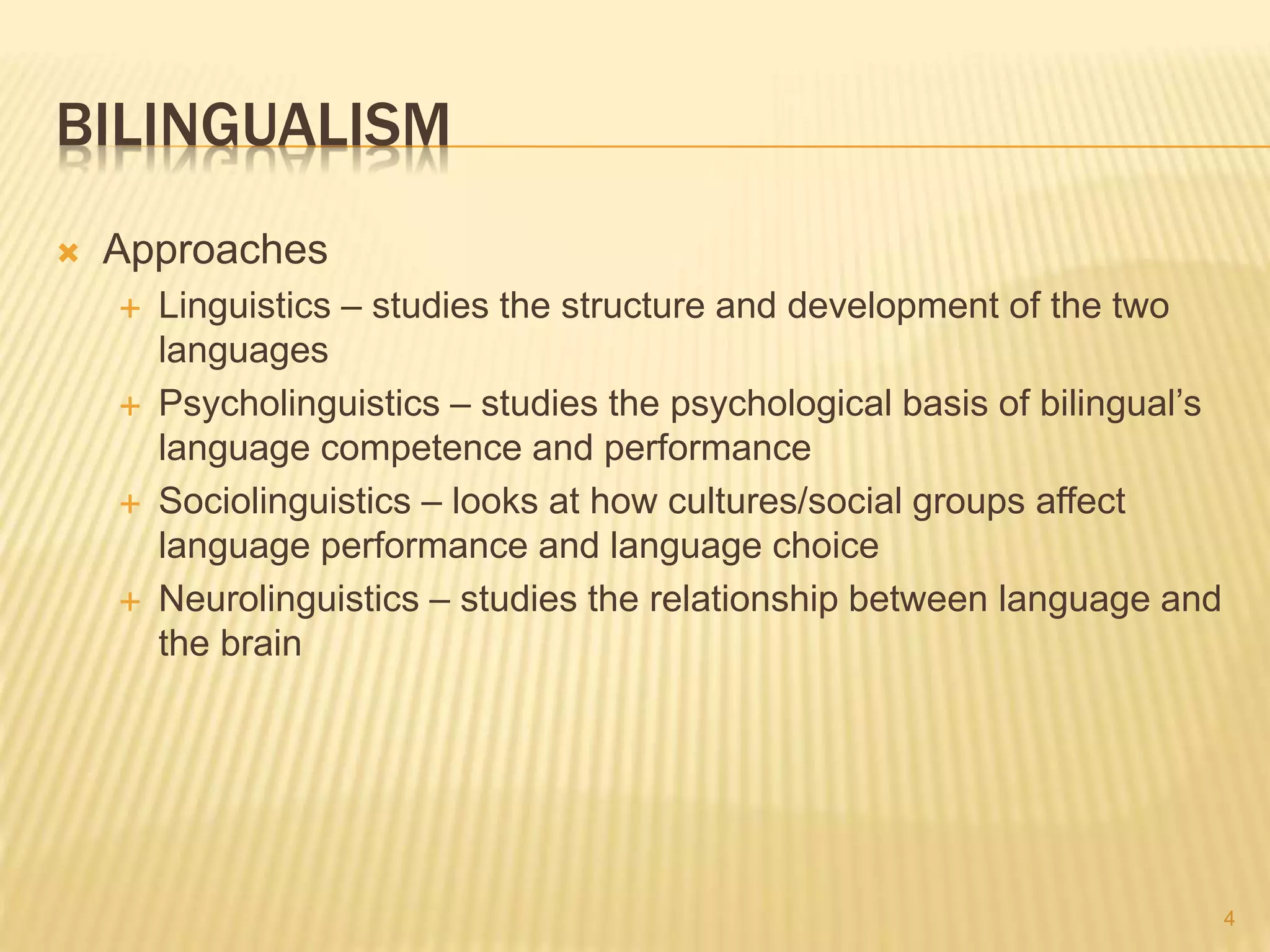 Bilingualism.ppt