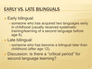 Bilingualism.ppt