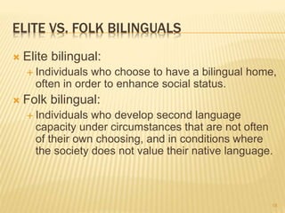 Bilingualism.ppt