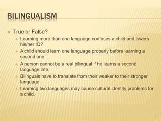 Bilingualism.ppt