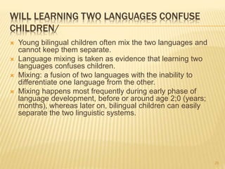 Bilingualism.ppt