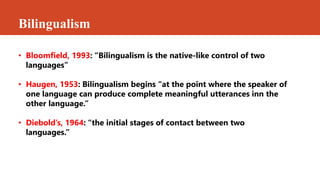 Bilingualism || Introduction to Bilingualism | PPT