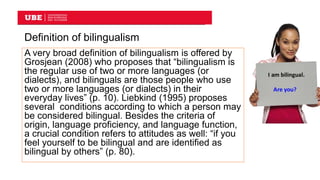 Bilingualism. Unit 2..pptx