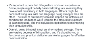 Bilingualism. Unit 2..pptx