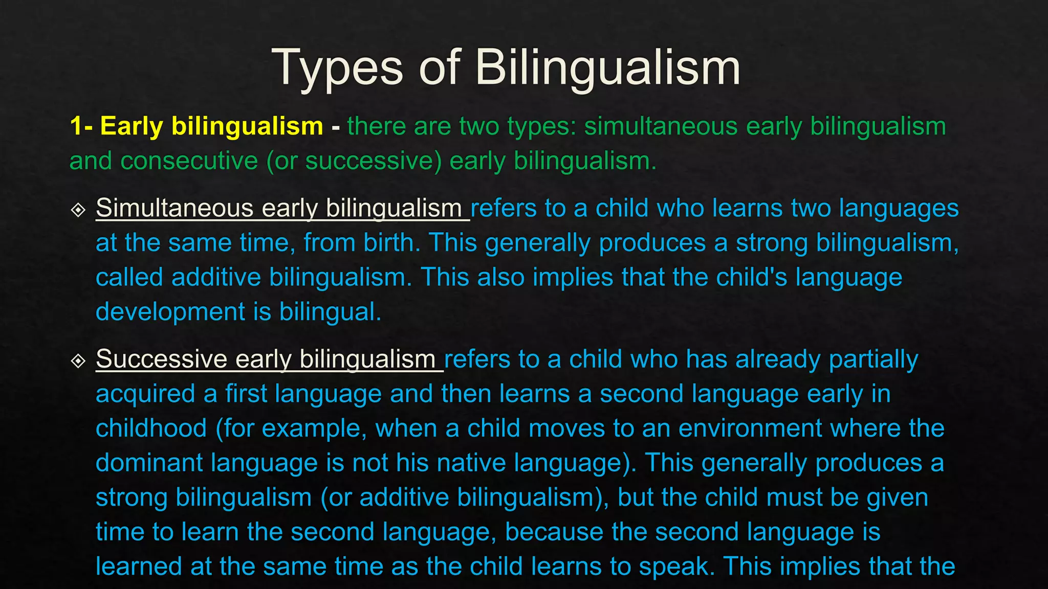Bilingualism types of bilingualism | PPSX