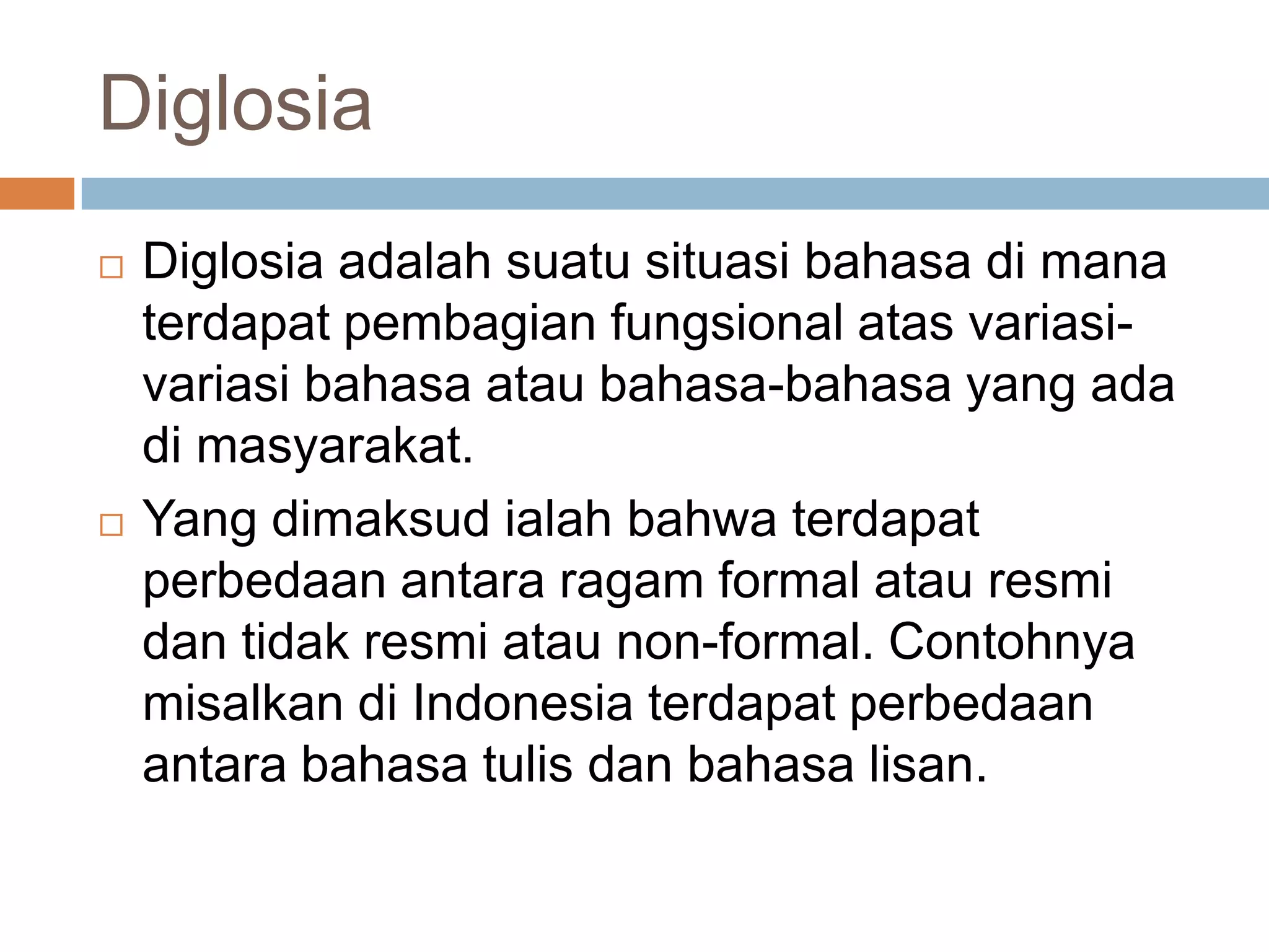 Bilingualism and diglosia | PPTX