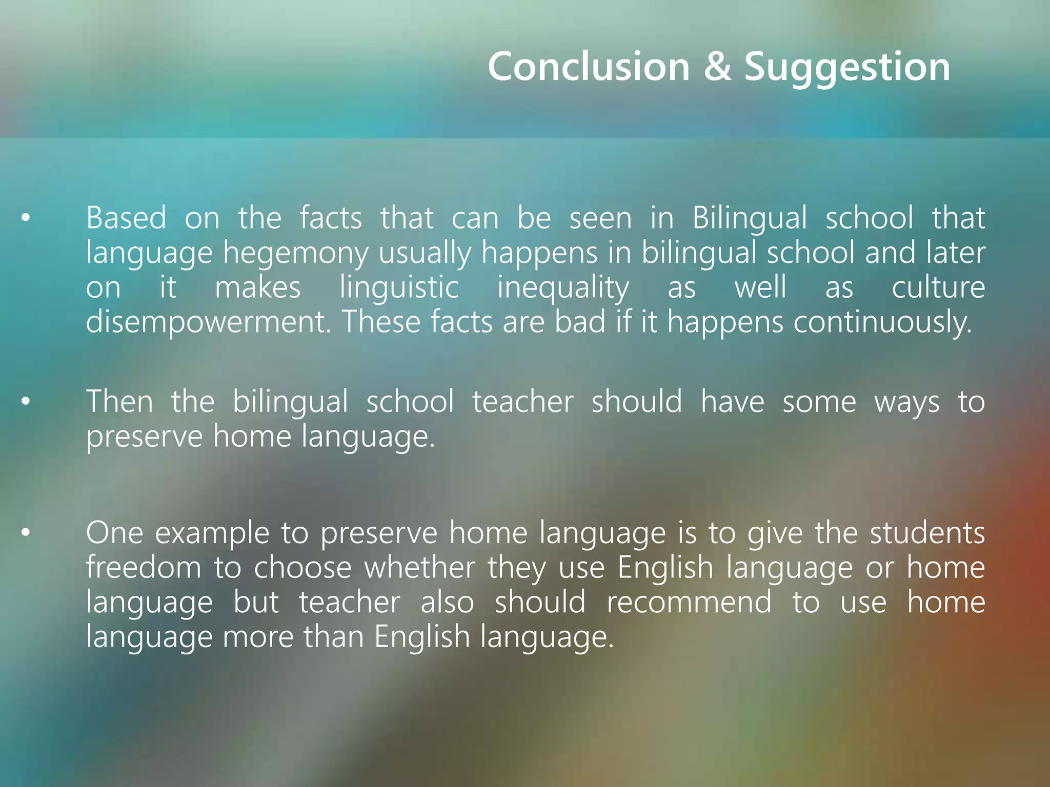 Bilingualism education (A Critical Perspective – Language Hegemony ...