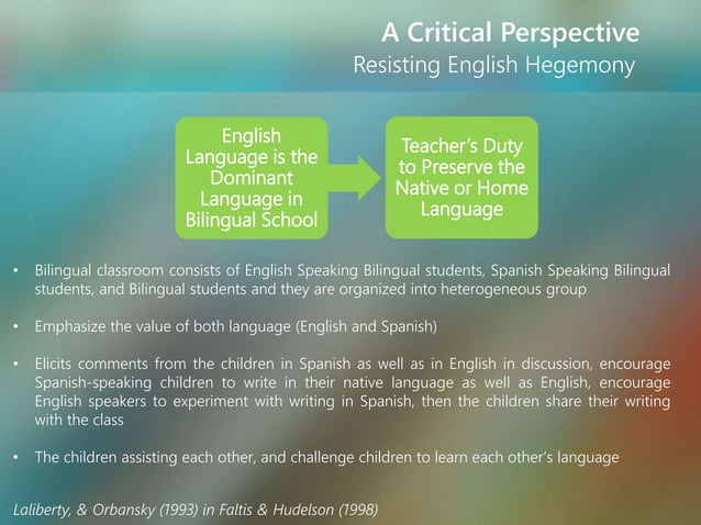 Bilingualism education (A Critical Perspective – Language Hegemony ...
