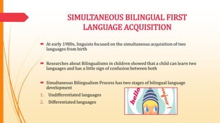 Bilingualism in children | PPTX