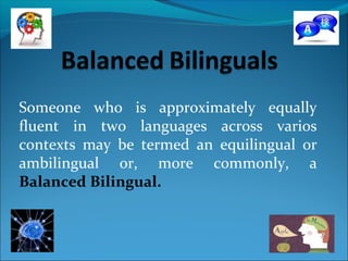 Bilingualism laminas | PPT