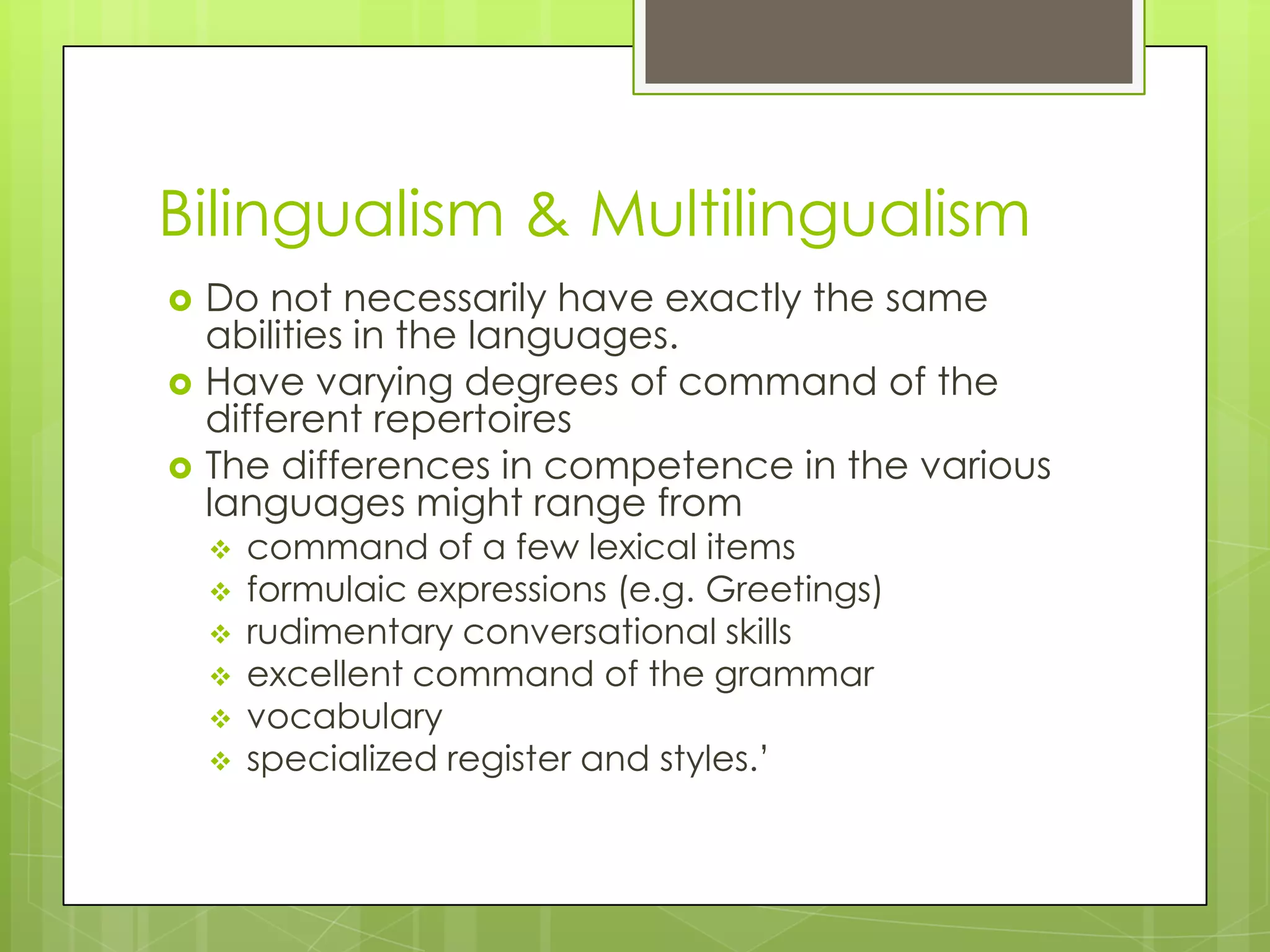 Bilingualism & Multilingualism | PPTX