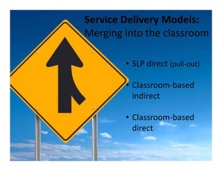 Speech Therapy in the Life Skills Classroom | PDF