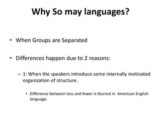 Bilingualism why so many languages | PPT