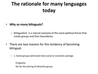 Bilingualism why so many languages | PPT