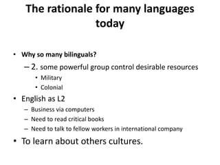 Bilingualism why so many languages | PPT
