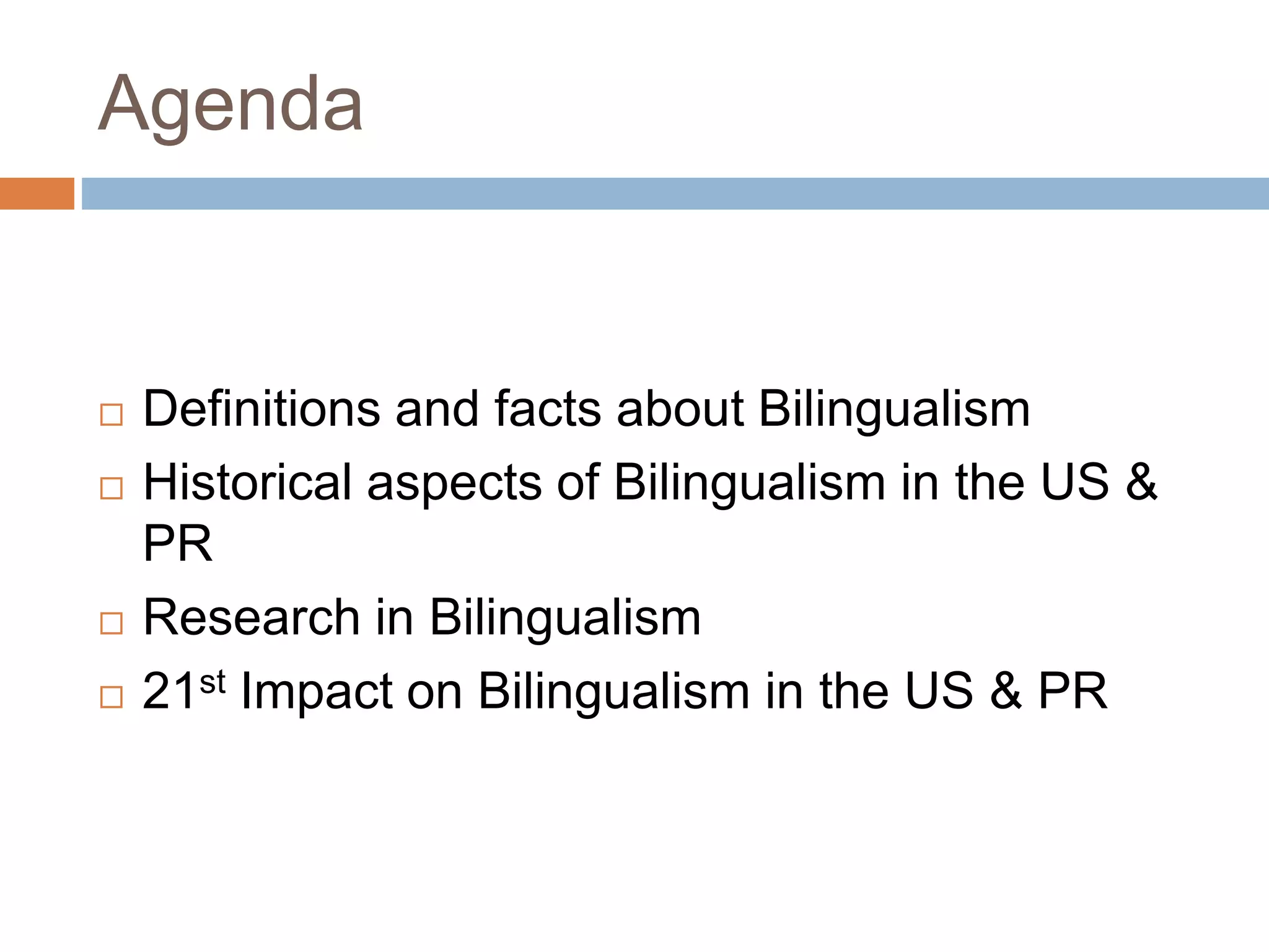 Bilingualism:21st Century Impact on Puerto Ricans | PPTX