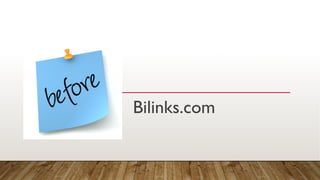 Bilinks.com Presentation | PPT